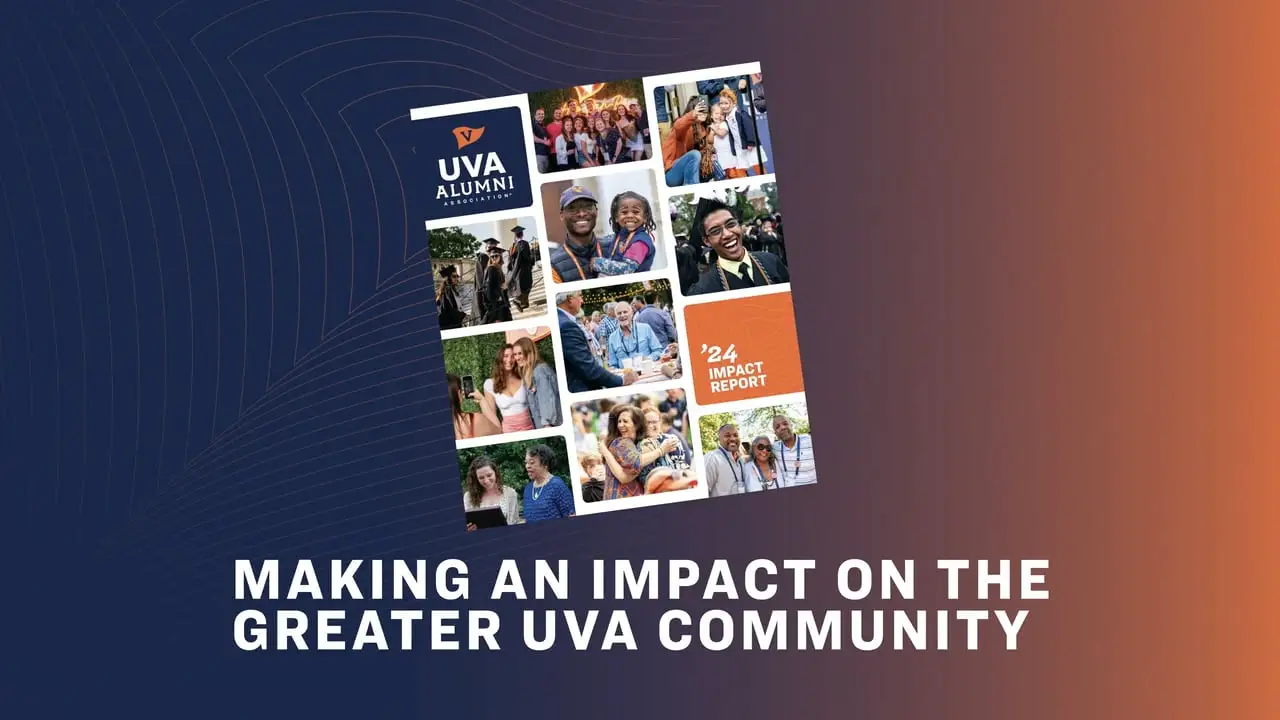 2024 Impact Report - UVA Alumni Association